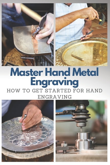 Master Hand Metal Engraving: How To Get Started for Hand Engraving ...