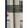 Master-Key System (Hardcover) - Walmart.com