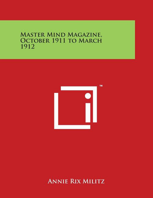 Master Mind Magazine, October 1911 to March 1912 - Walmart.com