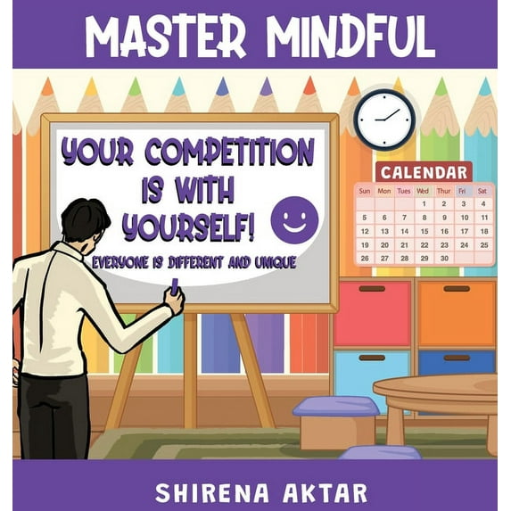 Master Mindful Master Mindful: Your competition is with yourself, Book 1, (Hardcover) - Walmart.com
