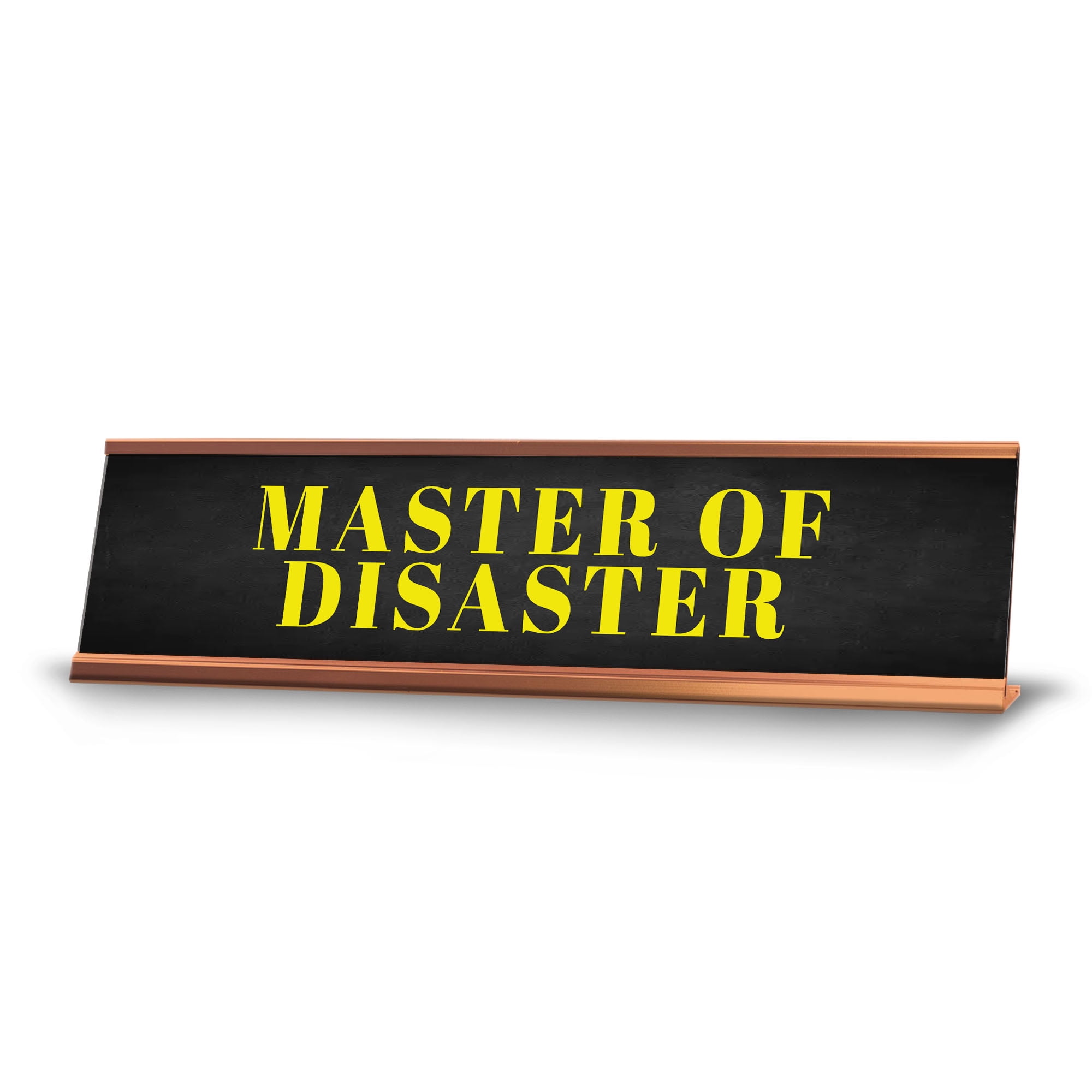 Master Of Disaster Desk Sign (2x10") | Funny Office Decor - Walmart.com