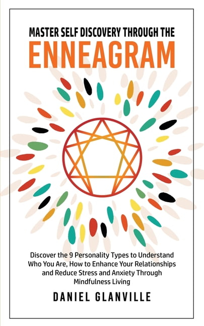 Master Self Discovery through the Enneagram: Discover the 9 Personality ...
