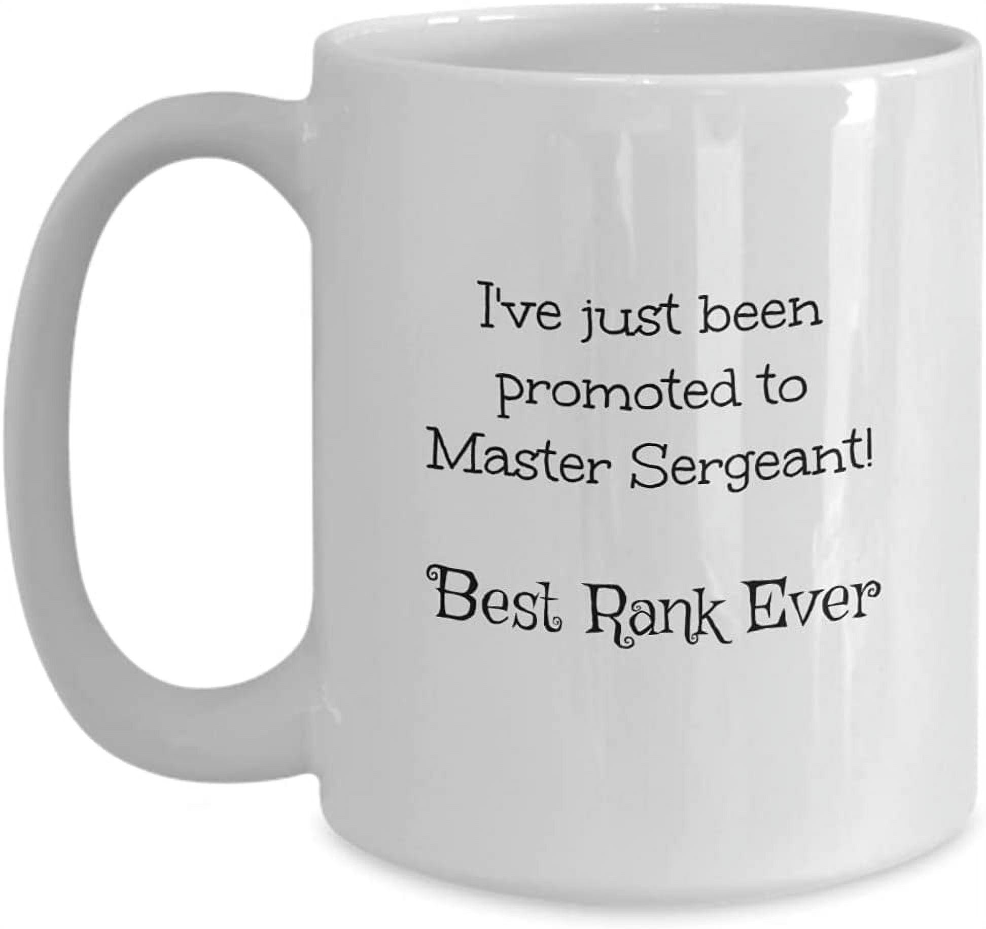 Master Sergeant Mug, Master Sergeant Coffee Mug, Promotion to Master ...