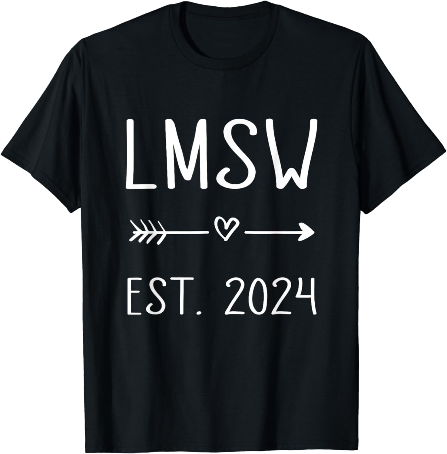 Master Social Worker LMSW EST 2024 Licensed Social Work T-Shirt ...