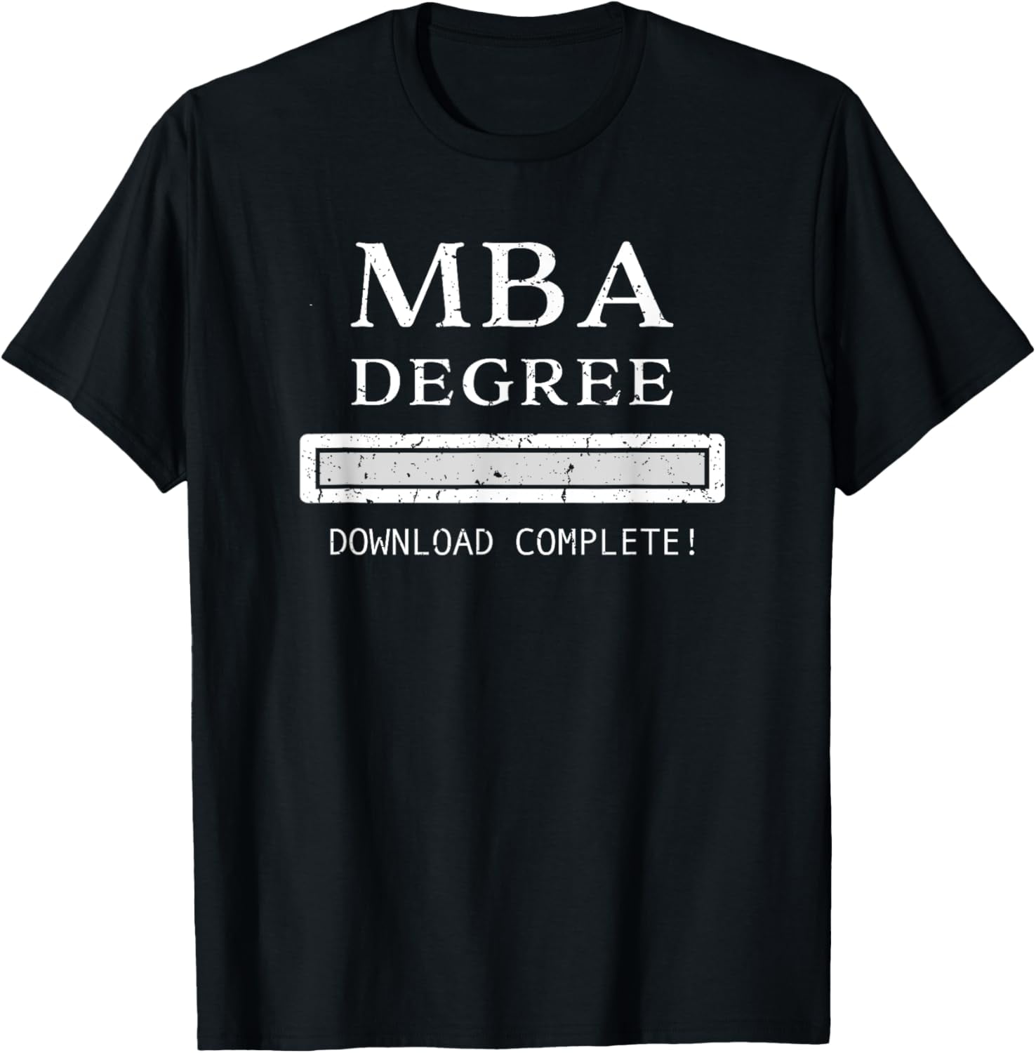 Master of Business Administration - MBA Degree Graduation T-Shirt ...