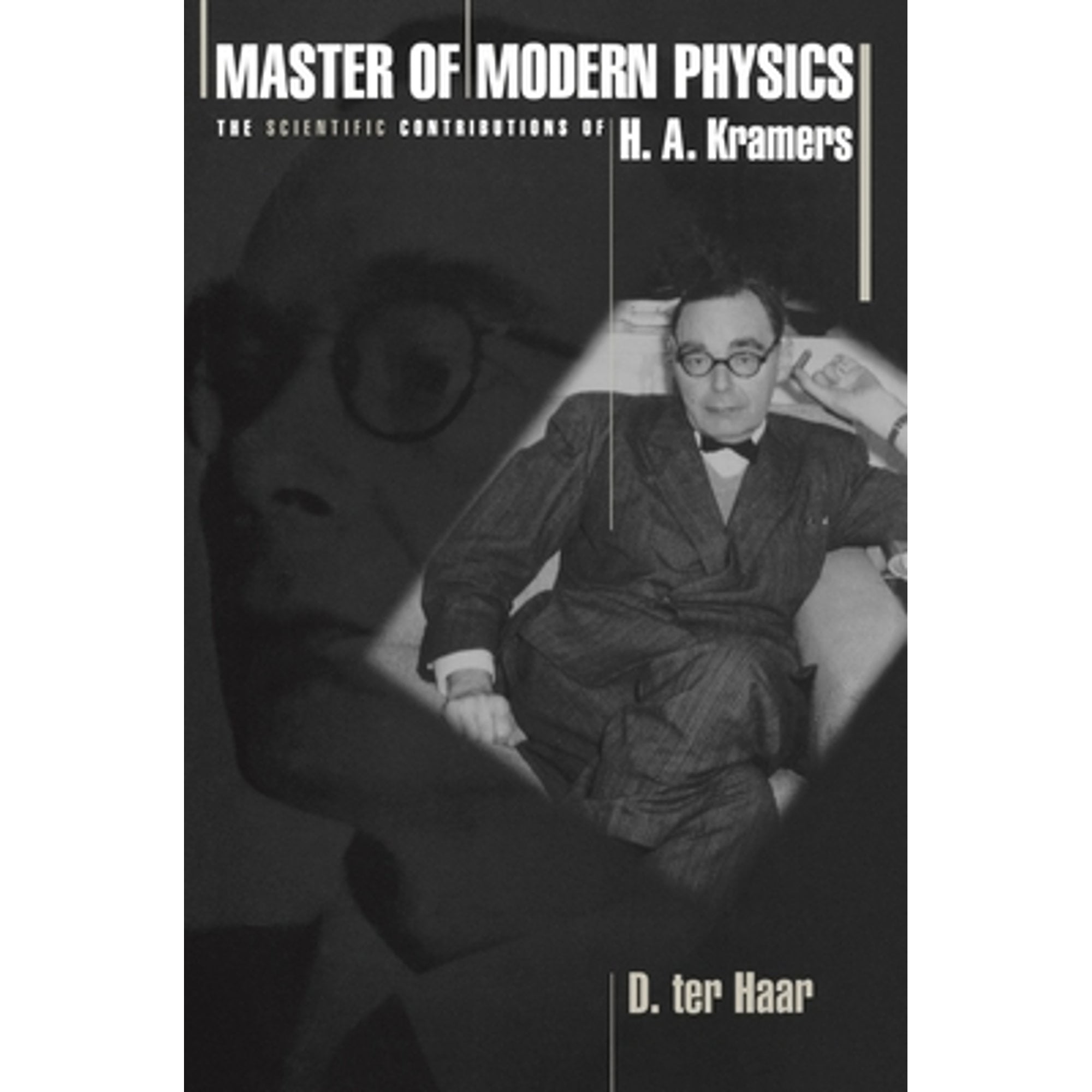 Pre-Owned Master of Modern Physics: The Scientific Contributions of H. A. Kramers (Hardcover ...