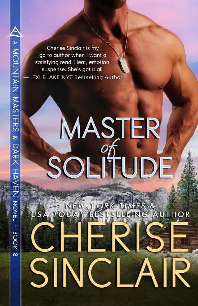 Master of Solitude (Paperback) by Cherise Sinclair - Walmart.com