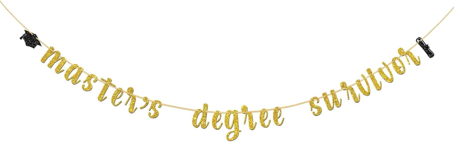 Master's Degree Survivor Banner, Congrats MBA Grad, Mastered It 2025 ...