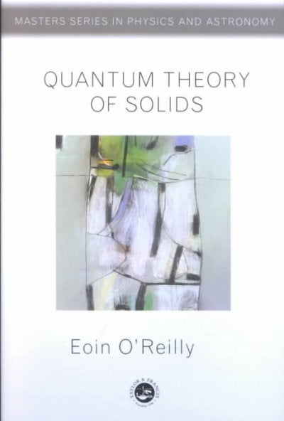 Pre-Owned Master's Physics and Astronomy Quantum Theory of Solids ...