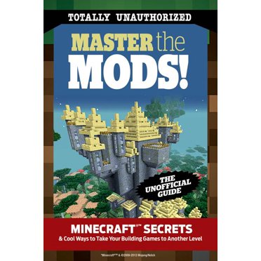 Minecraft Mastery : Build Your Own Redstone Contraptions and Mods ...