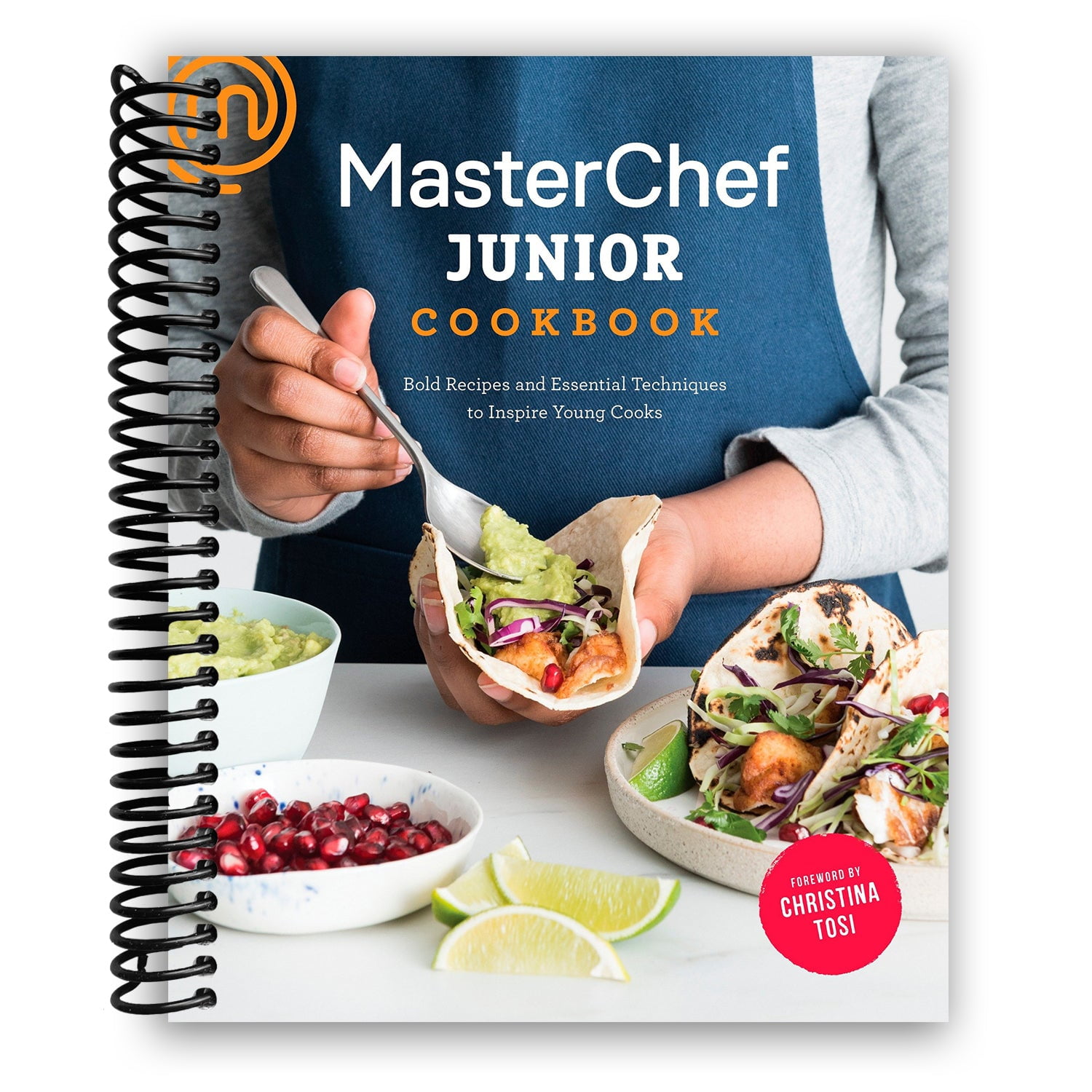 MasterChef Junior Cookbook: Bold Recipes and Essential Techniques to ...