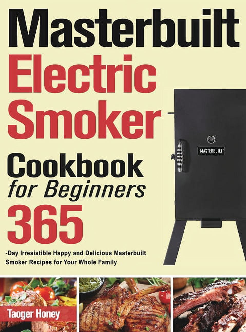 Masterbuilt Electric Smoker Cookbook for Beginners - Walmart.com
