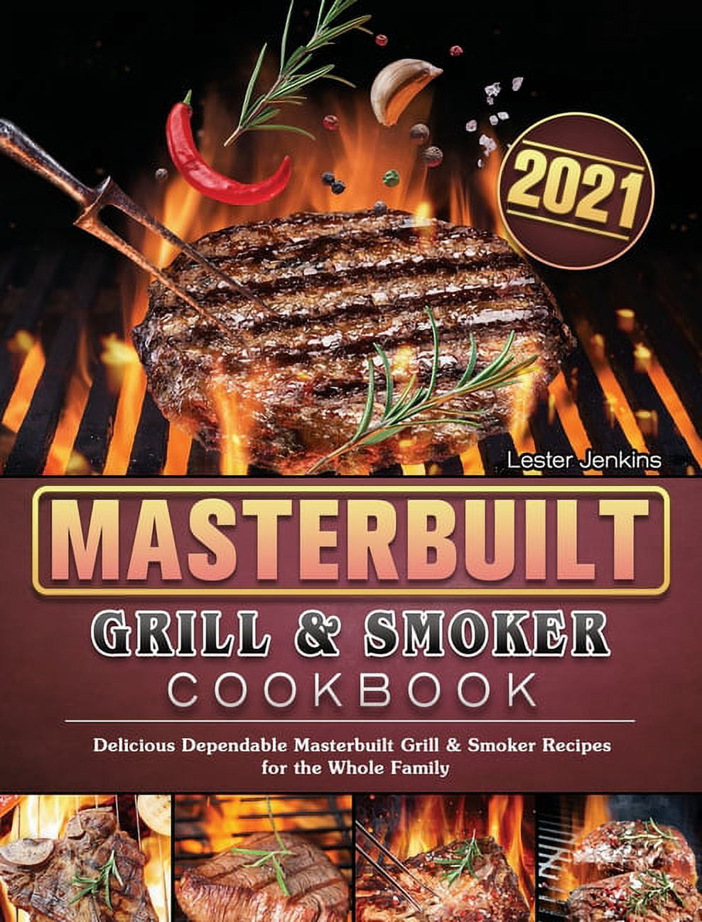 Masterbuilt Grill & Smoker Cookbook 2021: Delicious Dependable ... Masterbuilt Grill & Smoker Cookbook 2021: Delicious Dependable ...