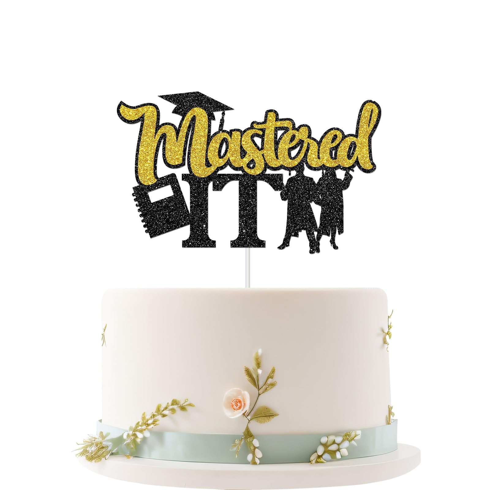 Mastered It Cake Topper, College Grad, FSH1 Class of 2025 ...