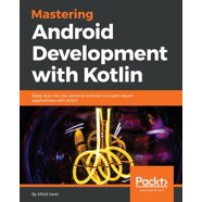Pro Android with Kotlin: Developing Modern Mobile Apps (Paperback) - Walmart.com