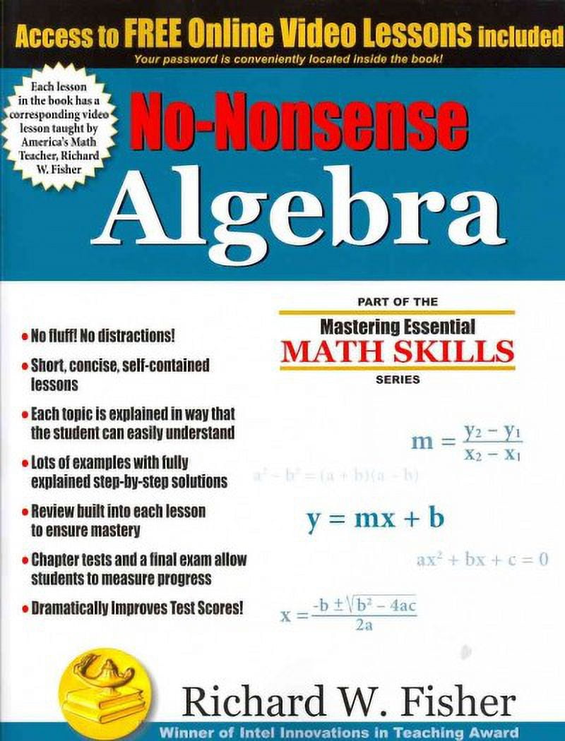 Mastering Essential Math Skills: No-Nonsense Algebra: Part of the ...