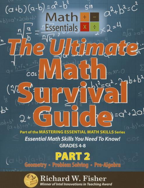 Mastering Essential Math Skills The Ultimate Math Survival Guide Part 2 ...