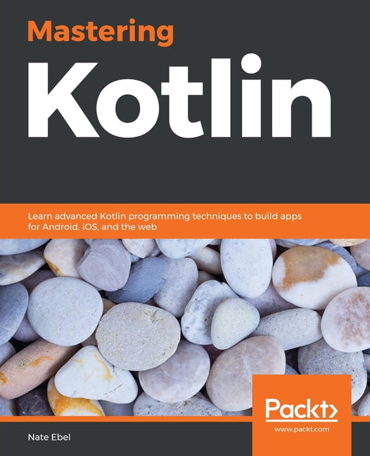 Mastering Kotlin (Paperback) - Walmart.com