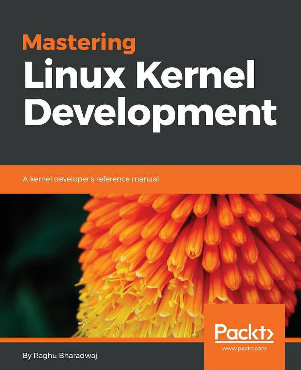 Mastering Linux Kernel Development: A kernel developer's reference ...