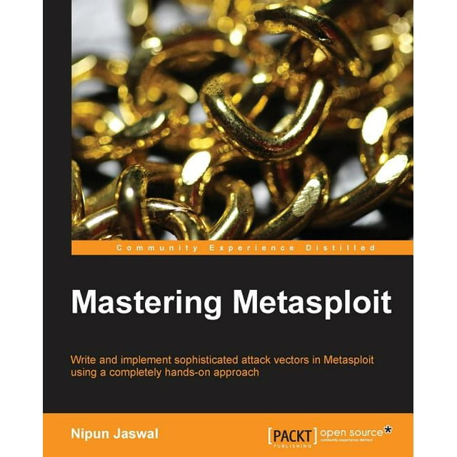 Mastering Metasploit (Paperback) - Walmart.com Mastering Metasploit (Paperback) - Walmart.com