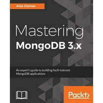 50 Tips and Tricks for MongoDB Developers: Get the Most Out of Your Database (Paperback ...