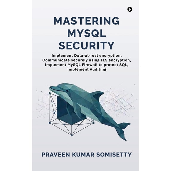 Mastering MySQL Security: Implement Data-at-rest encryption ...