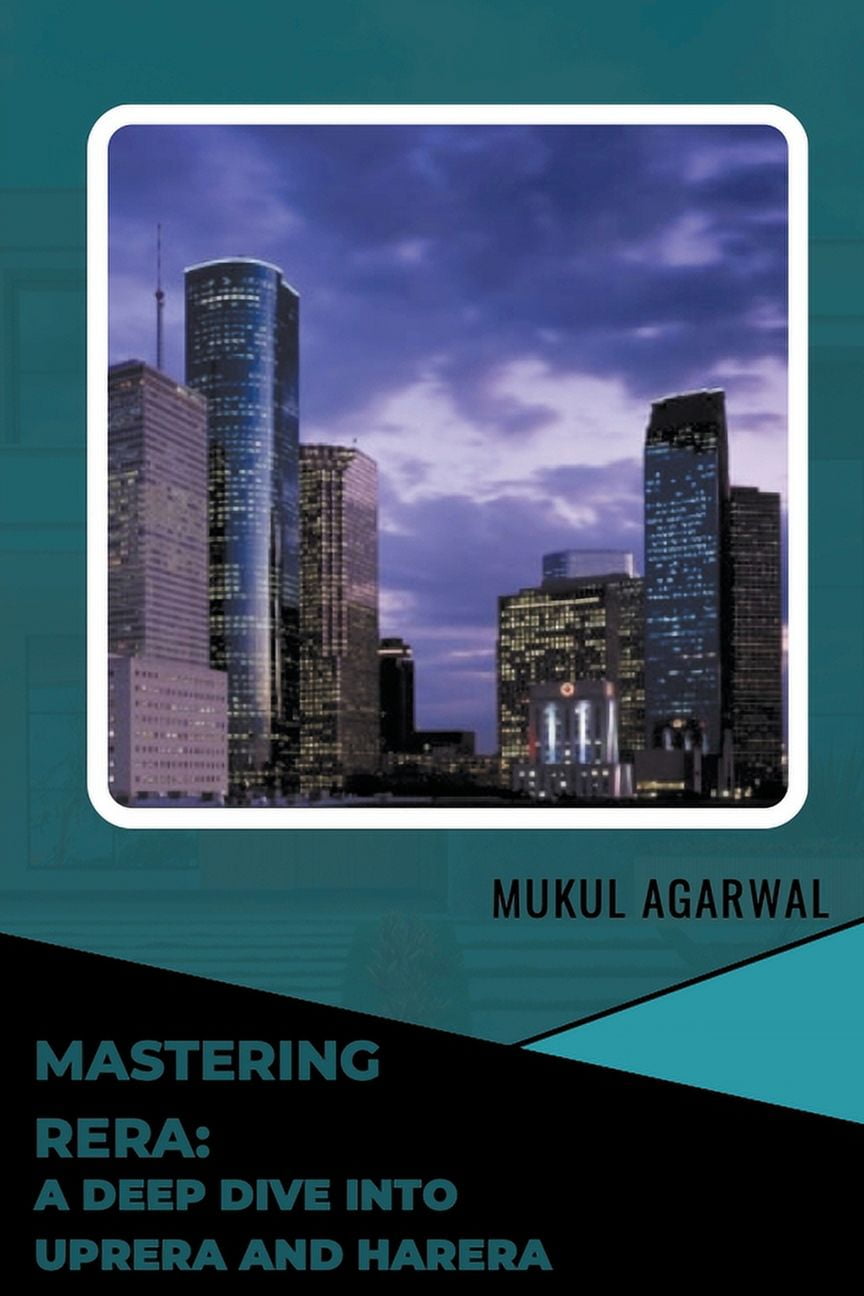 Mastering RERA: A deep dive into UPRERA and HRERA, (Paperback ...