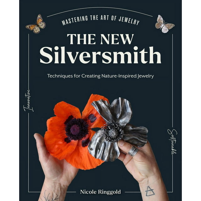 Mastering the Art of Jewelry Making The New Silversmith: Innovative ...