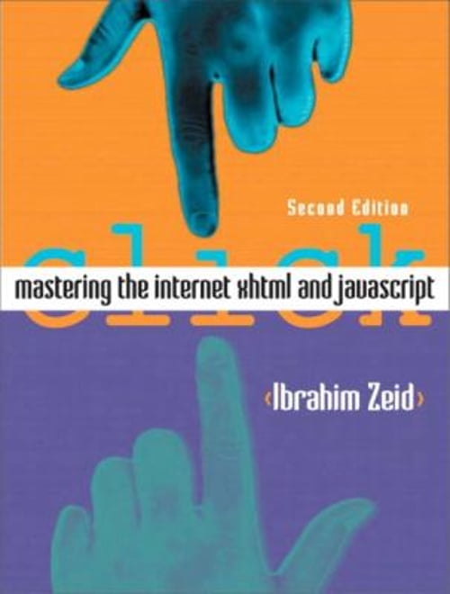 Pre-Owned Mastering the Internet, XHTML and JavaScript (Paperback) 9780131400863 - Walmart.com