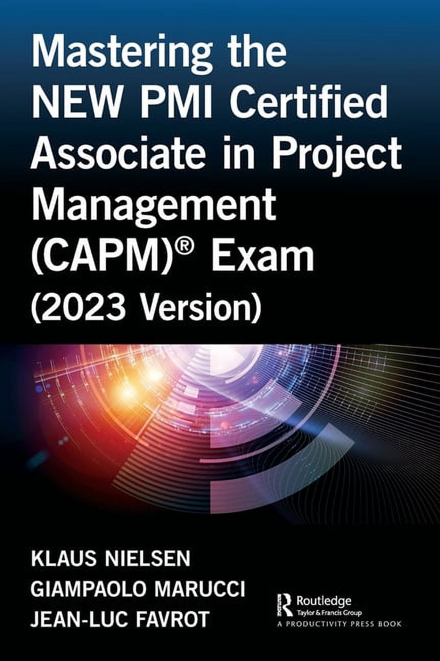Mastering the NEW PMI Certified Associate in Project Management (CAPM ...