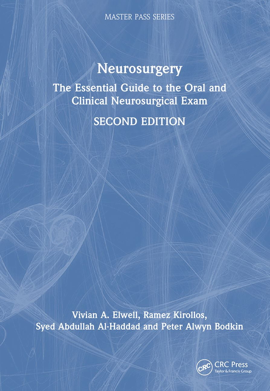 Masterpass Neurosurgery: The Essential Guide to the Oral and Clinical ...