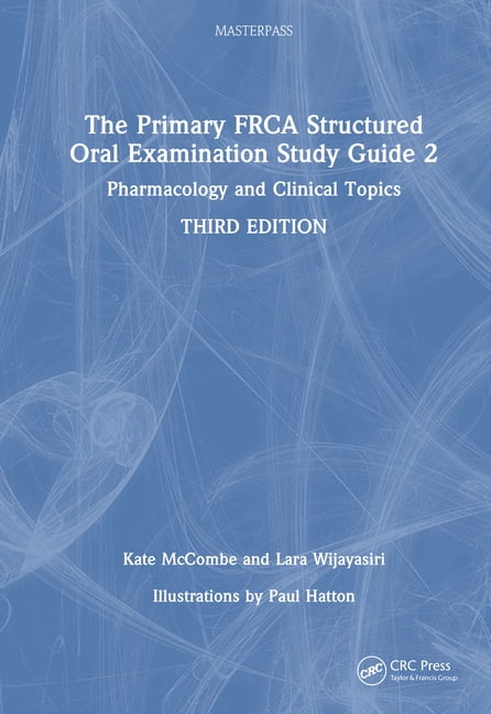 Masterpass The Primary FRCA Structured Oral Examination Study Guide 2 ...
