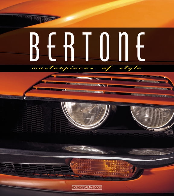 Masterpieces of Style: Bertone : Masterpieces of Style (Hardcover ...