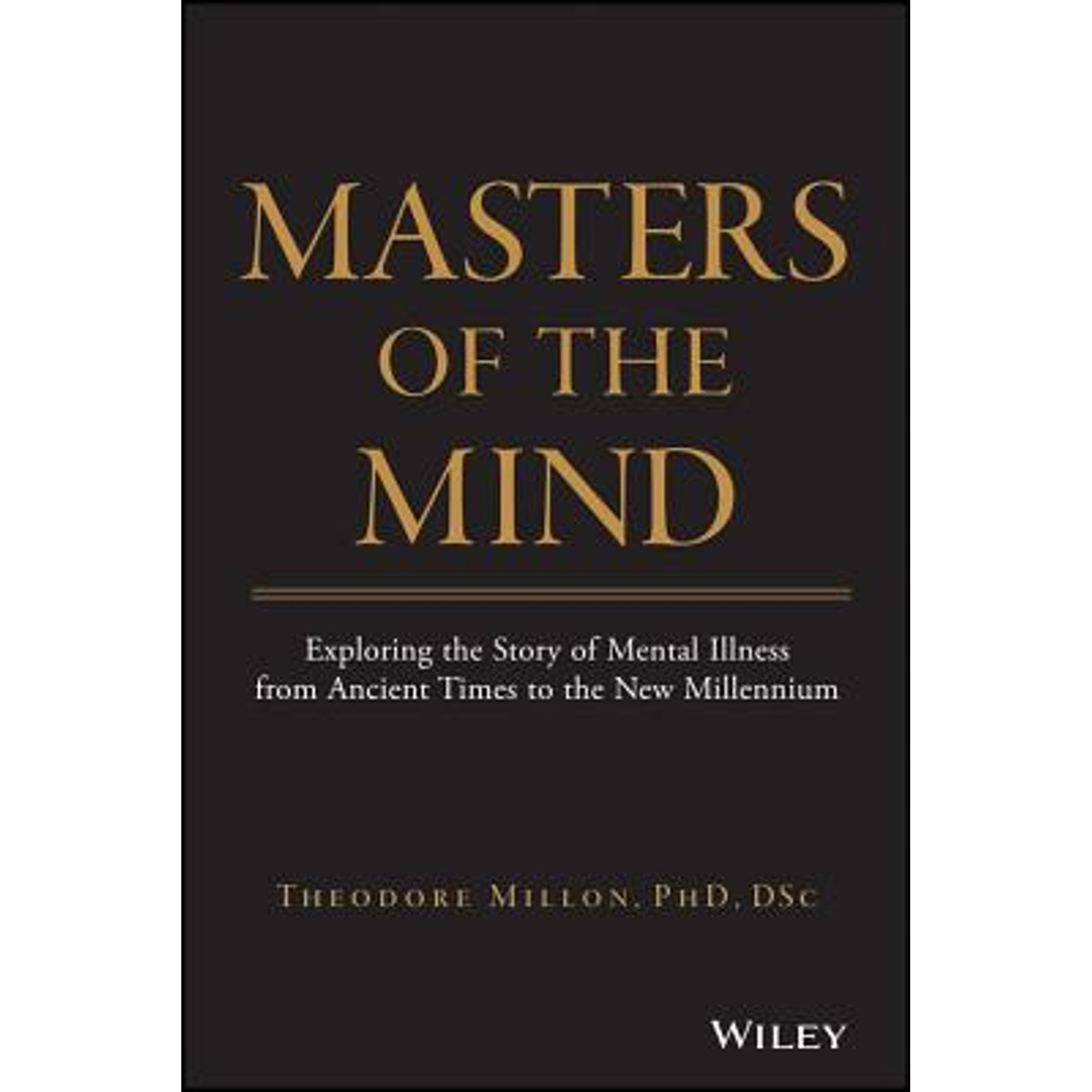 Pre-Owned Masters of the Mind: Exploring the Story of Mental Illness ...