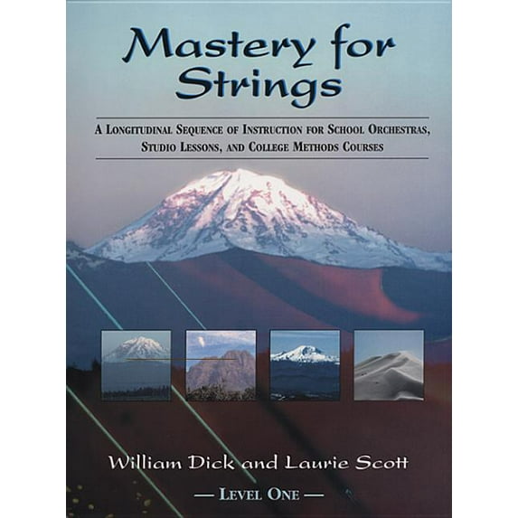 Mastery For Strings: A Longitudinal Sequence Of Instruction For School ...