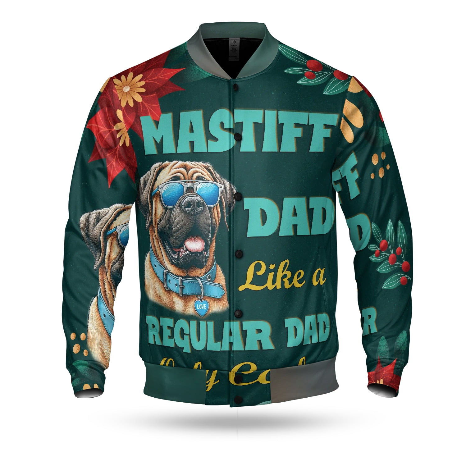 Mastiff Dad Like a Regular Dad Only Cooler Happy Father's Day All Over ...