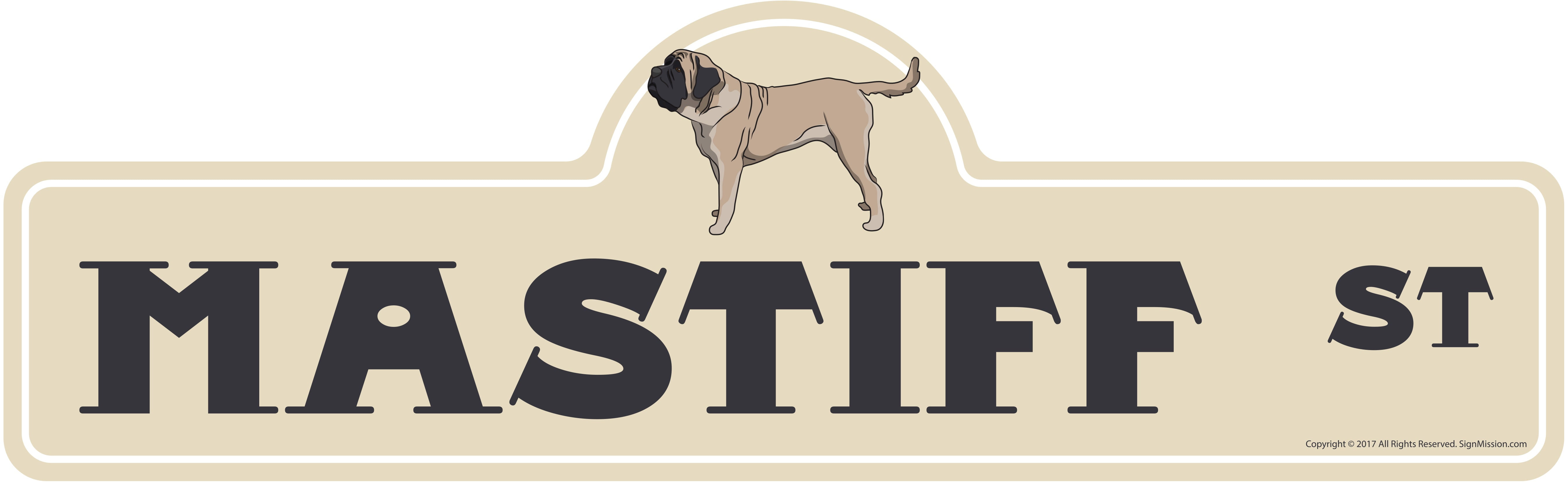 Mastiff Street Sign | Indoor/Outdoor | Dog Lover Funny Home Décor for ...