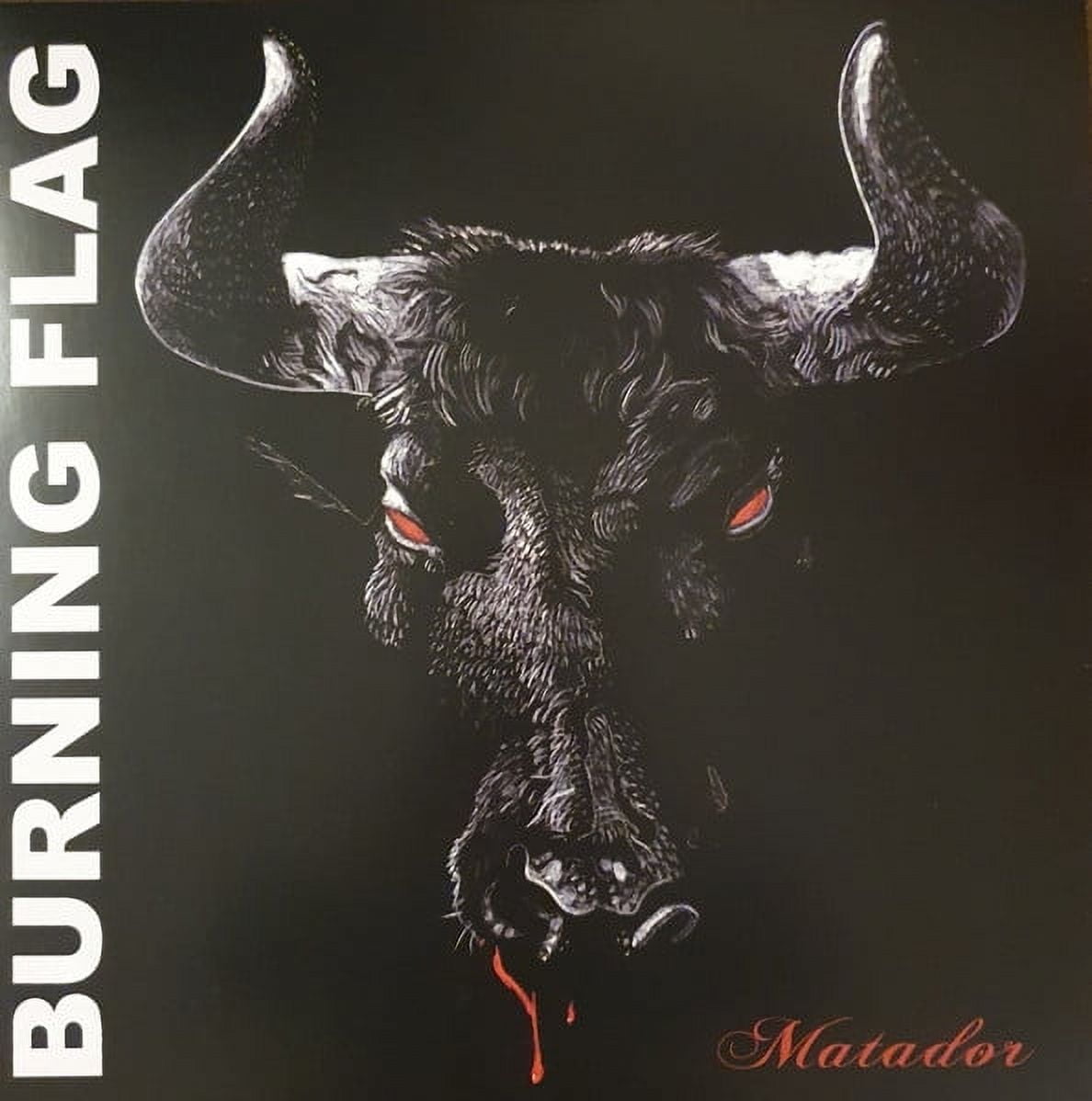 Burning Flag Matador (Vinyl Record) - Walmart.com