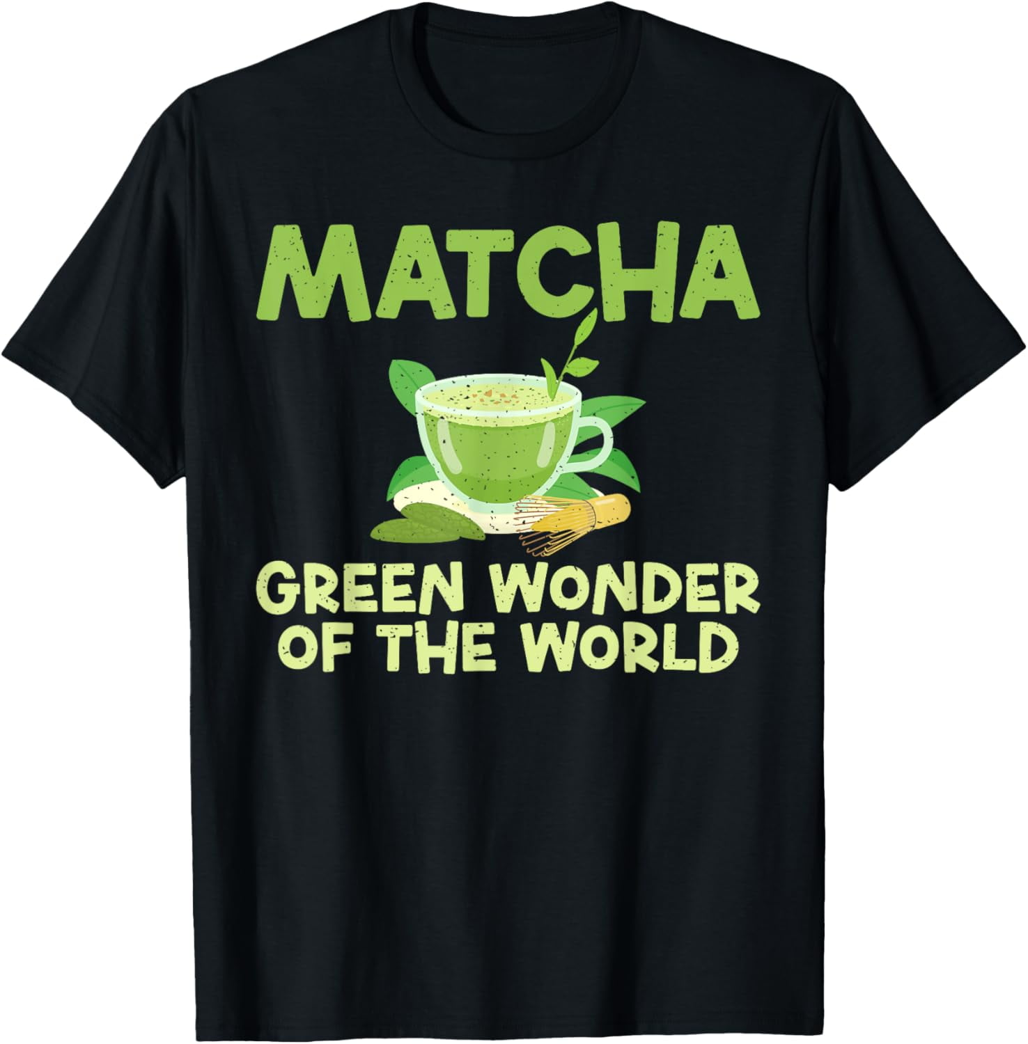 Matcha Green Wonder of the World Matcha T-Shirt - Walmart.com