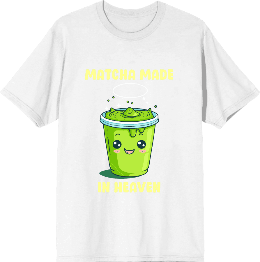 Matcha Made In Heaven Matcha Drink Adult White Crew Neck Short Sleeve ...
