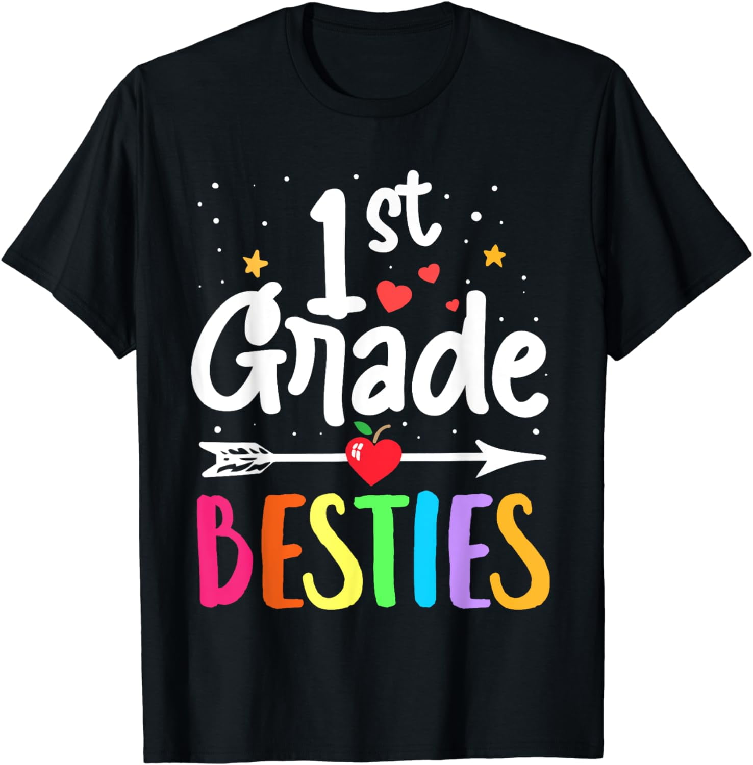 Matching 1st Grade Teacher Best Friend She's My Bestie First T-Shirt ...