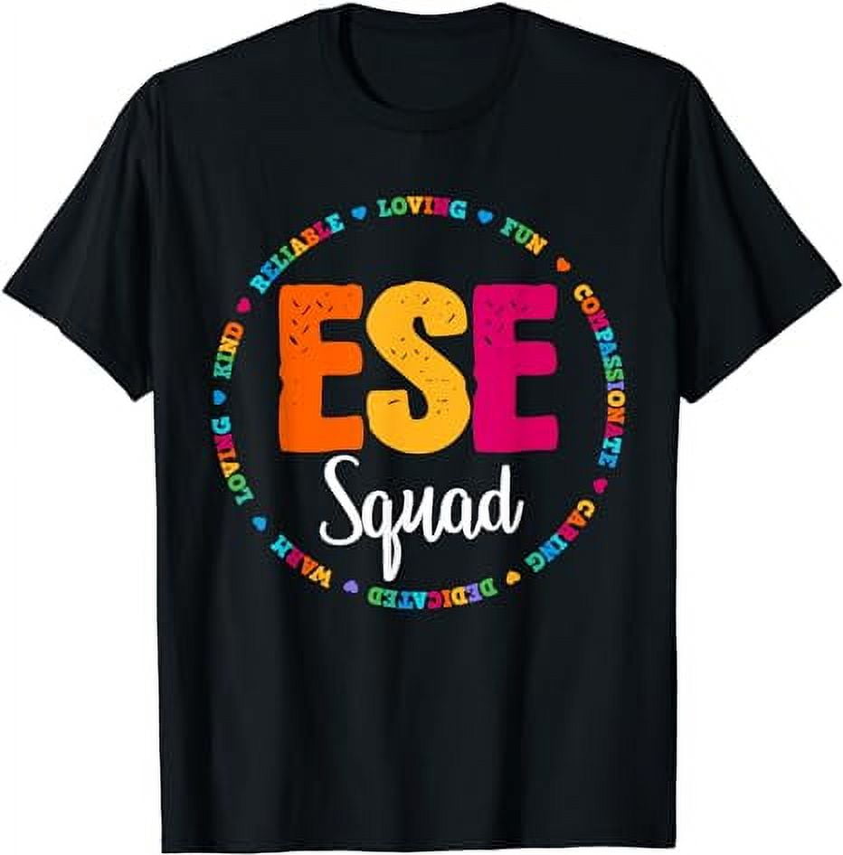 Matching ESE Squad First Last Day Team Teacher Student Tribe T-Shirt ...