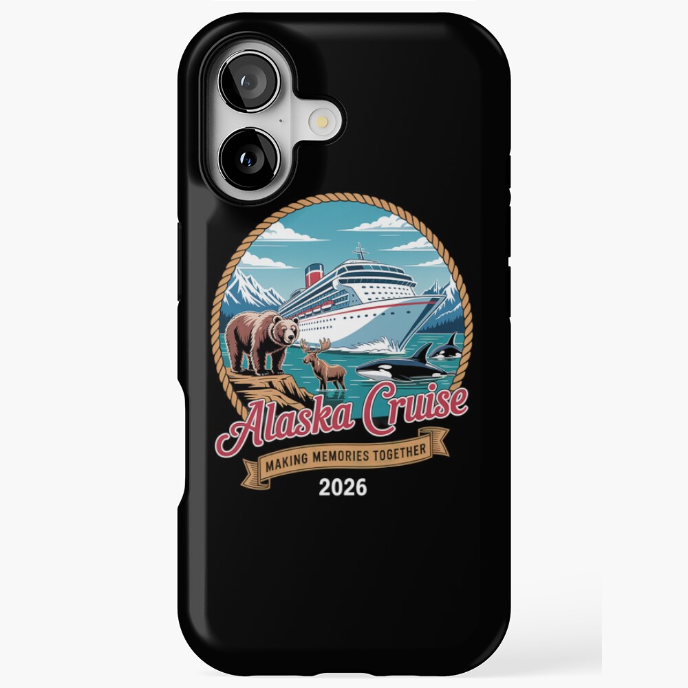 Matching Family 2026 Party Alaska Cruise Trip iPhone Case 17 11 12 13 ...