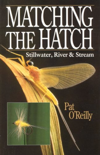 Pre-Owned Matching the Hatch Stillwater, River & Stream (Hardcover ...