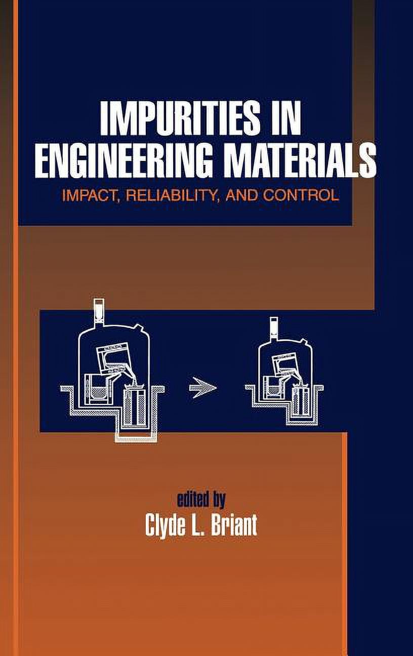 Materials Engineering Impurities in Engineering Materials: Impatt ...