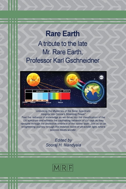 Materials Research Foundations Rare Earth: A tribute to the late Mr ...