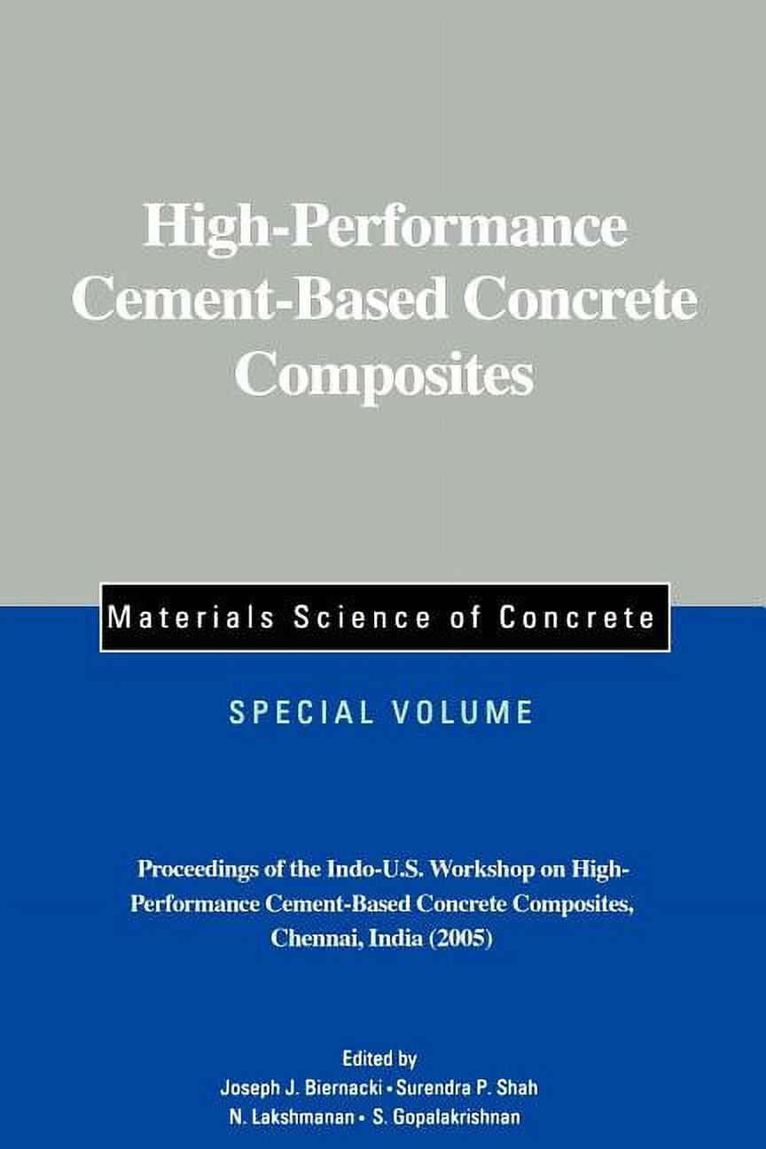 Materials Science of Concrete High-Performance Cement-Based Concrete ...