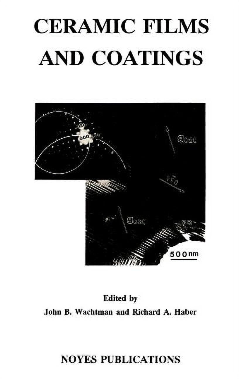 Materials Science and Process Technology Ceramic Films and Coatings, (Hardcover) - Walmart.com