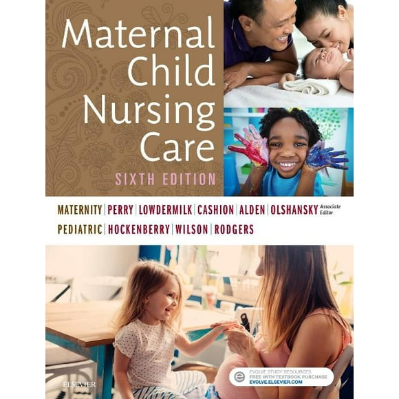 Maternal Child Nursing Care 5th Edition