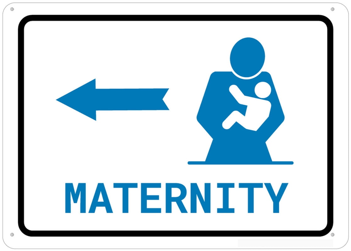 Maternity Left Arrow Sign 8X12 Inch Rust Free Aluminum,Uv Ink Printing ...